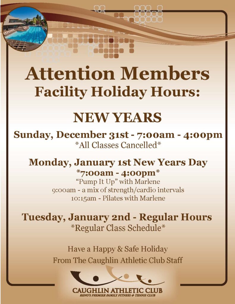 New Years Holiday Schedule | Caughlin Athletic Club
